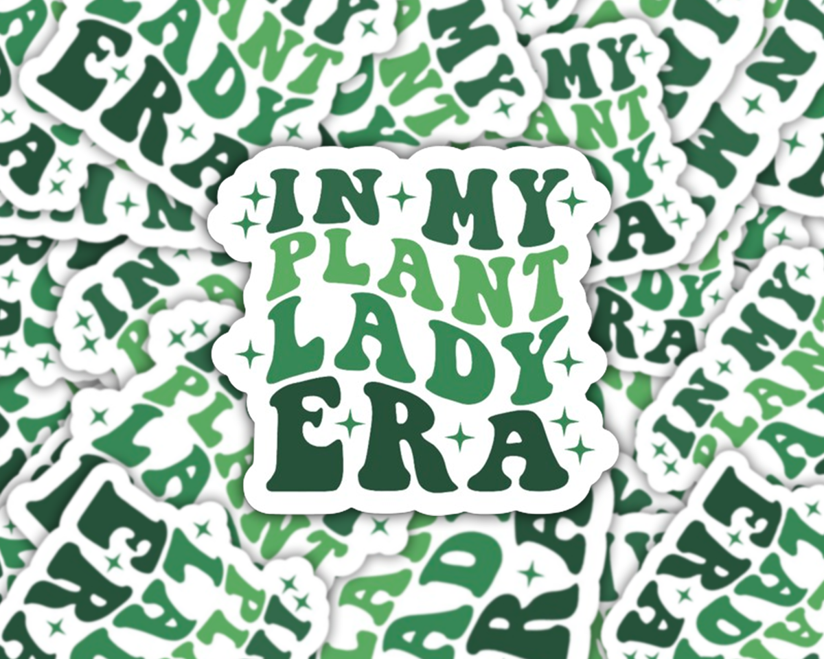In My Plant Lady Era Sticker, Plant Era, Plant Stickers – Wasson Nursery